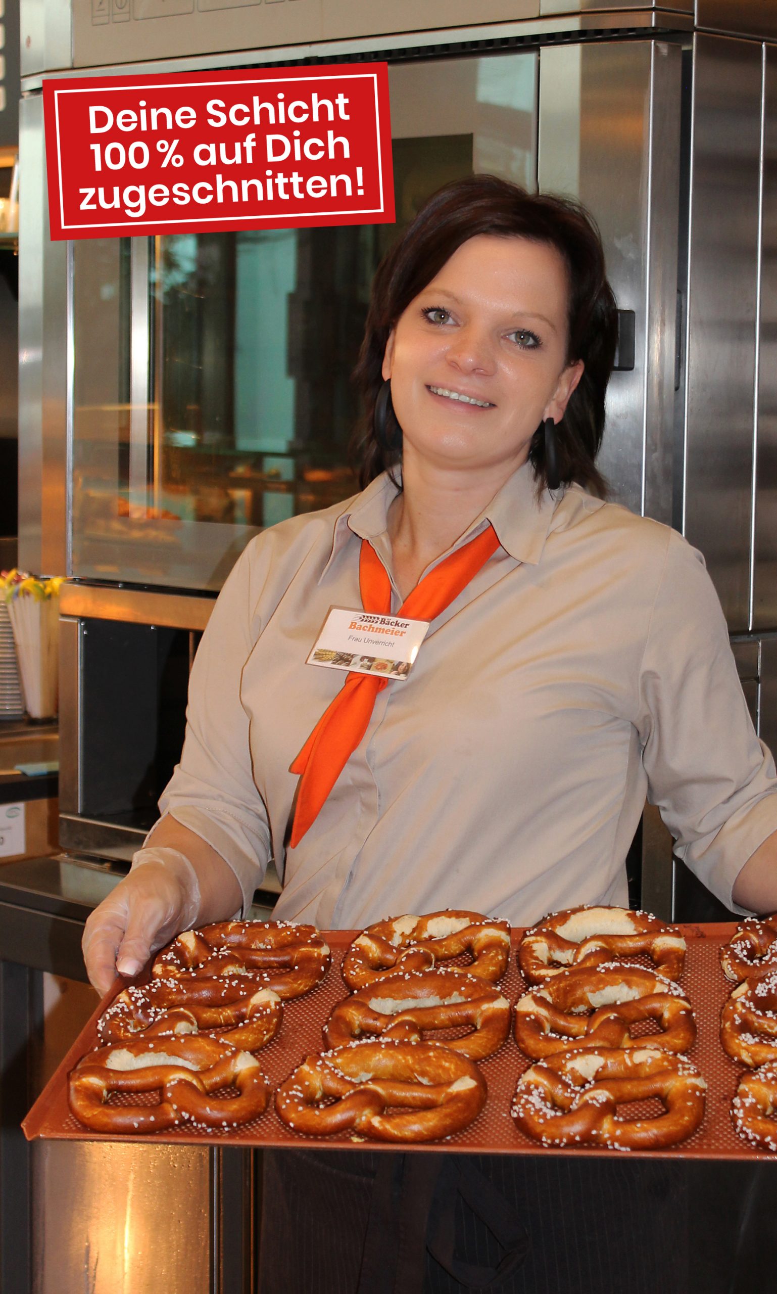 DEINE INDIVIDUELLE SCHICHT. - Bäcker Bachmeier
